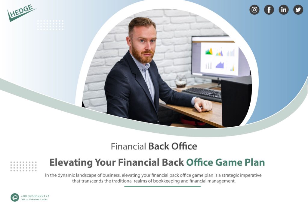 Financial Back Office | Elevating Your Financial Game Plan